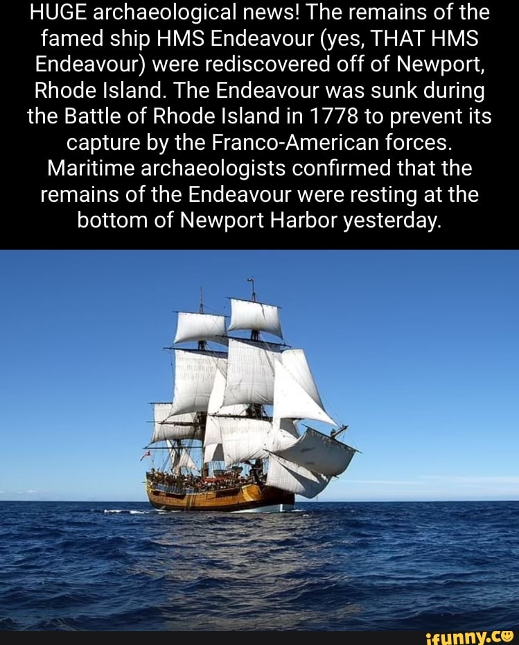 HUGE archaeological news! The remains of the famed ship HMS Endeavour ...