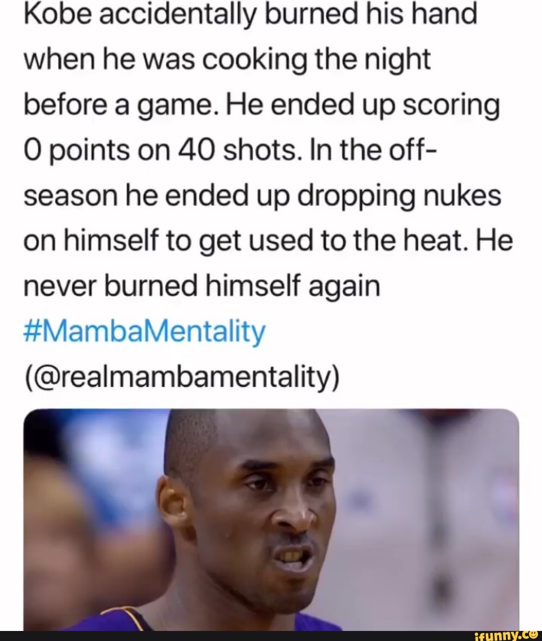 Kobe accidentally burned his hand when he was cooking the night before ...