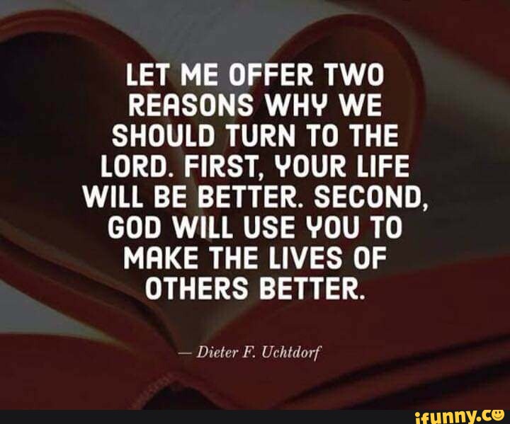 LET ME OFFER TWO REASONS WHY WE SHOULD TURN TO THE LORD. FIRST, YOUR ...