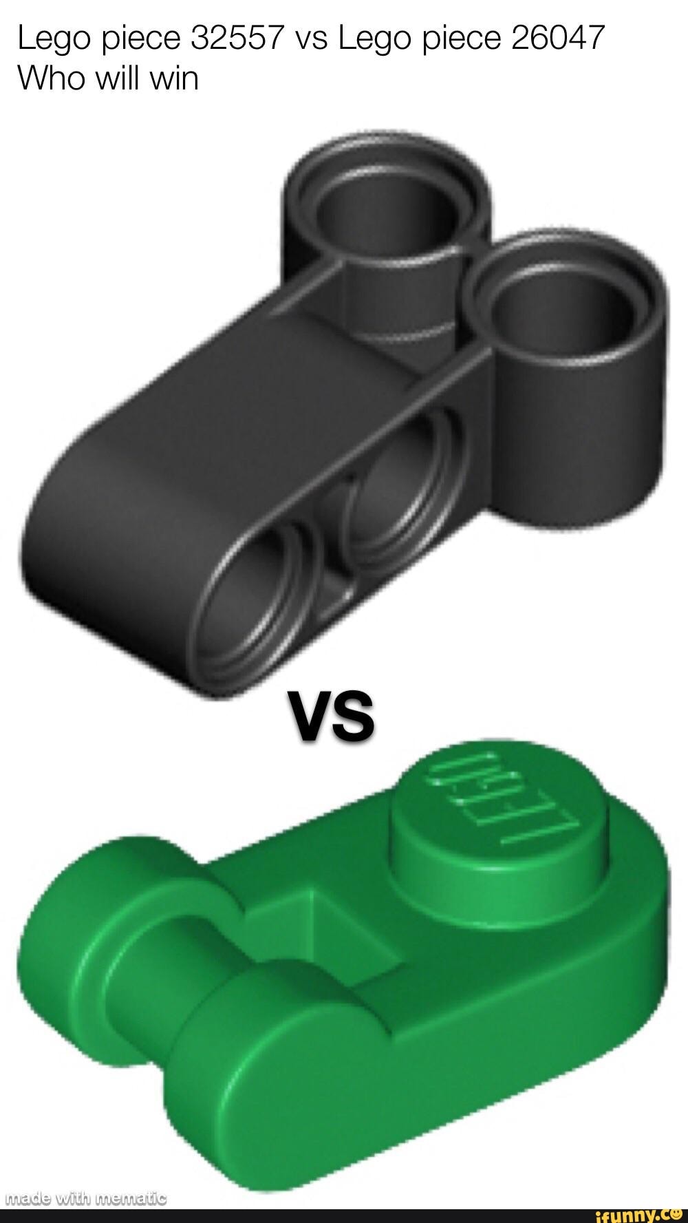 Lego piece 32557 vs Lego piece 26047 Who will win - iFunny