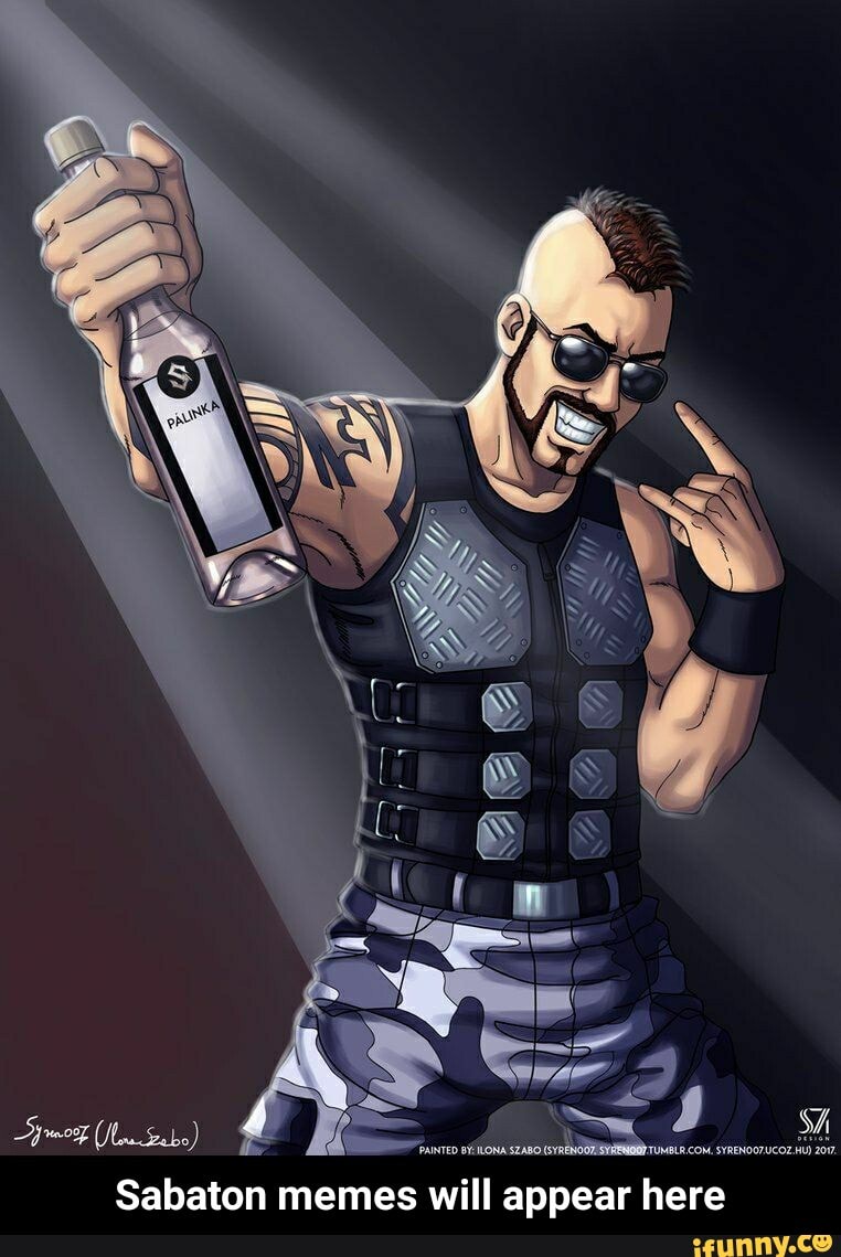 Sabaton memes will appear here - Sabaton memes will appear here - seo.title
