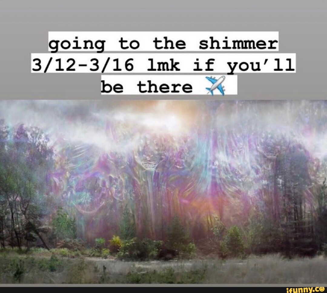 Shimmer memes. Best Collection of funny Shimmer pictures on iFunny