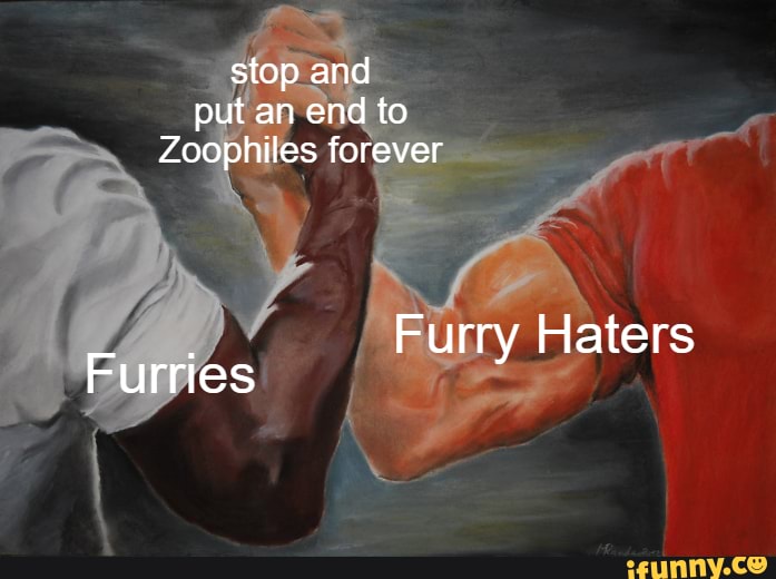 Stop and put an end to Zoophiles forever Furry Haters Furries - iFunny