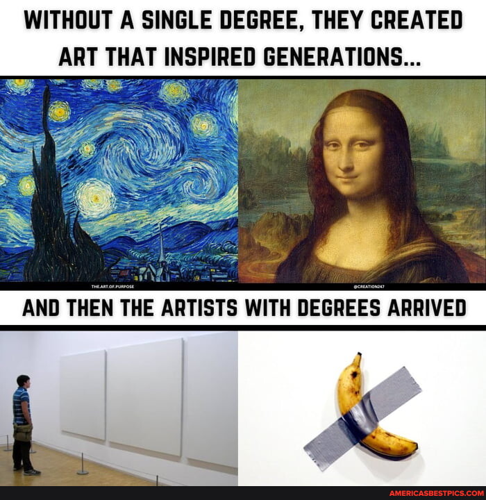WITHOUT A SINGLE DEGREE, THEY CREATED ART THAT INSPIRED GENERATIONS ...