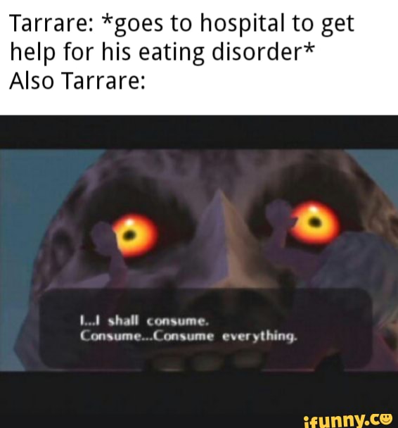 Tarrare: *goes to hospital to get help for his eating disorder* Also ...