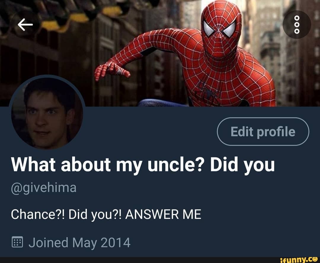 What about my uncle? Did you @givehima Chance?! Did you?! ANSWER ME ...