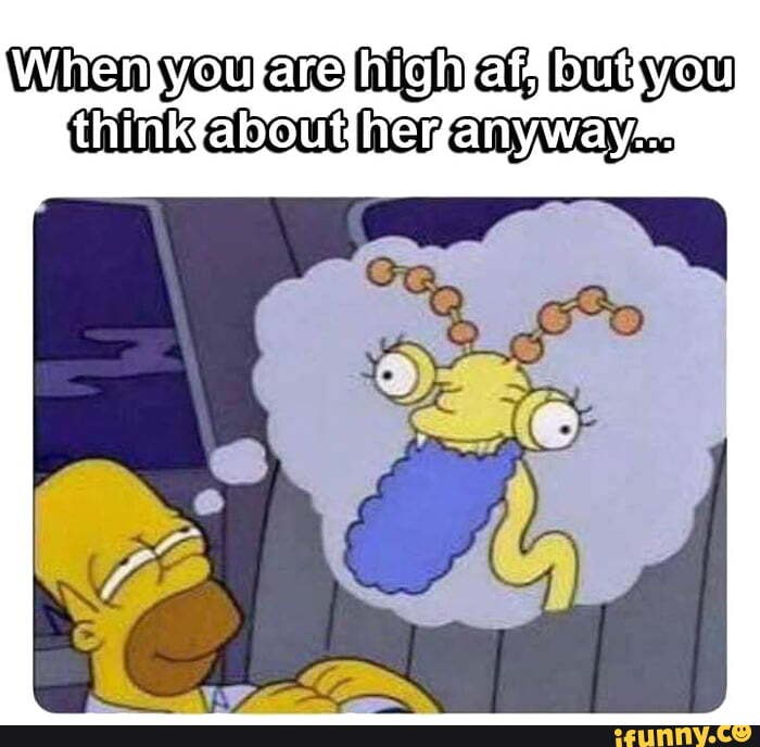 High_af memes. Best Collection of funny High_af pictures on iFunny