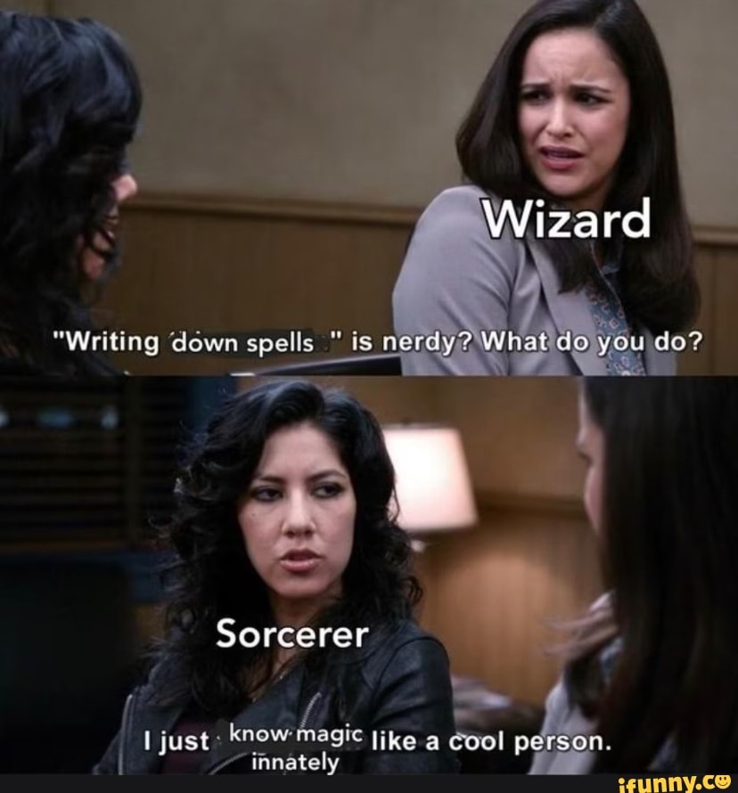 Wizard ul "Writing down spells is What do your Sorcerer just- know ...