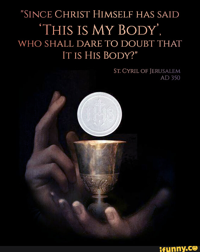 Eucharist memes. Best Collection of funny Eucharist pictures on iFunny
