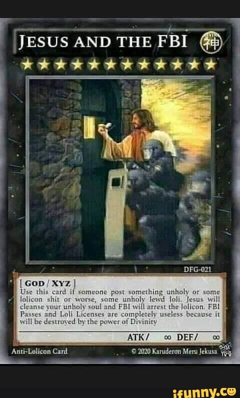 JESUS AND THE FBI ATK/ co DEF/ GOD 'Passes or Anti-Lolicon Card ...