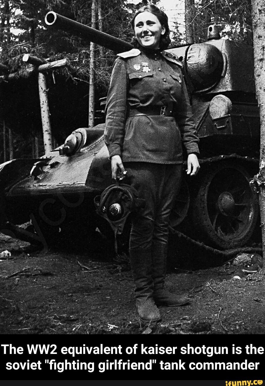 Fy y The equivalent of kaiser shotgun is the soviet "fighting ...