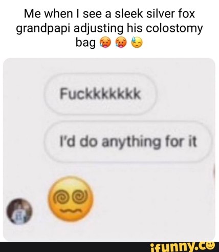 Colostomy memes. Best Collection of funny Colostomy pictures on iFunny