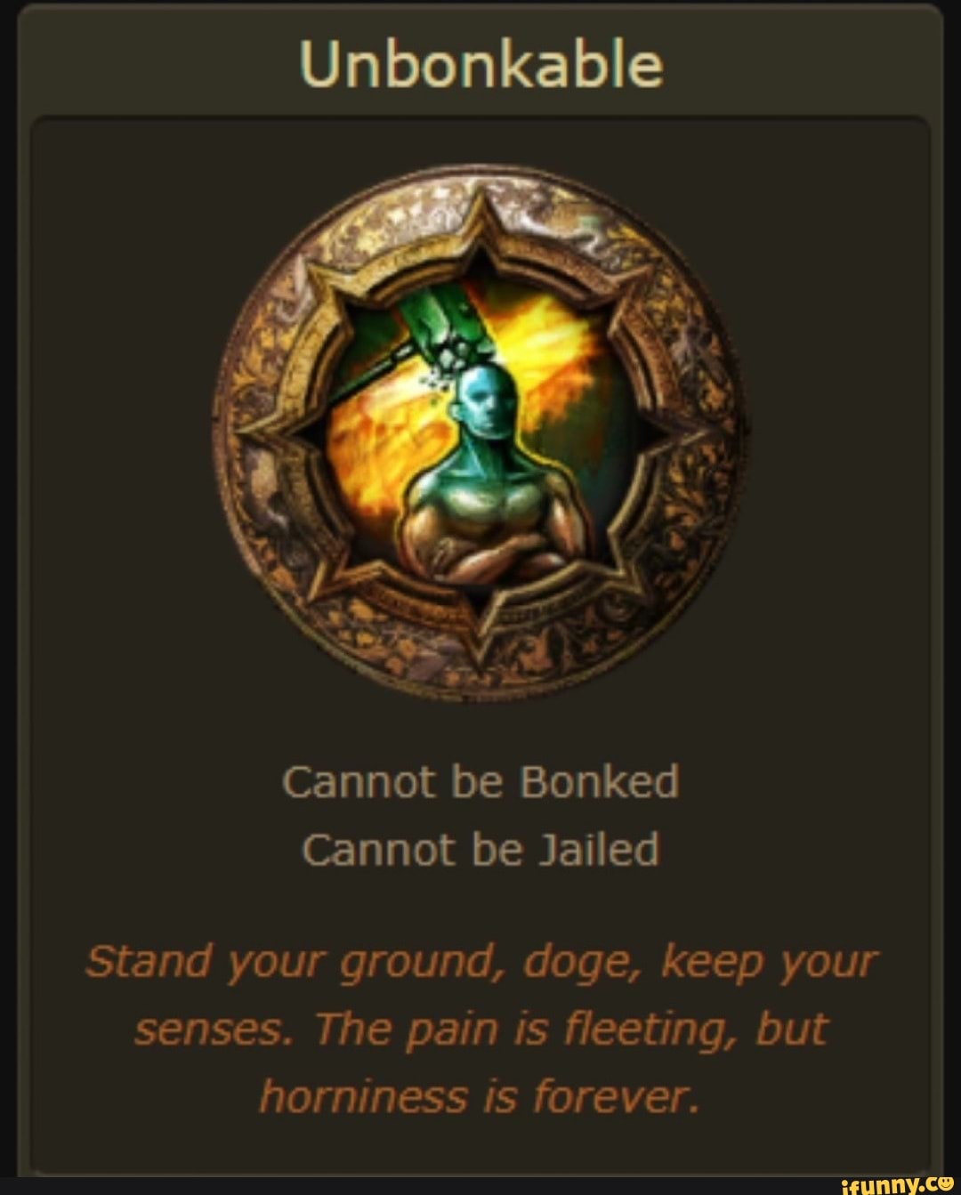 Unbonkable Cannot be Bonked Cannot be Jailed Stand your ground, doge ...