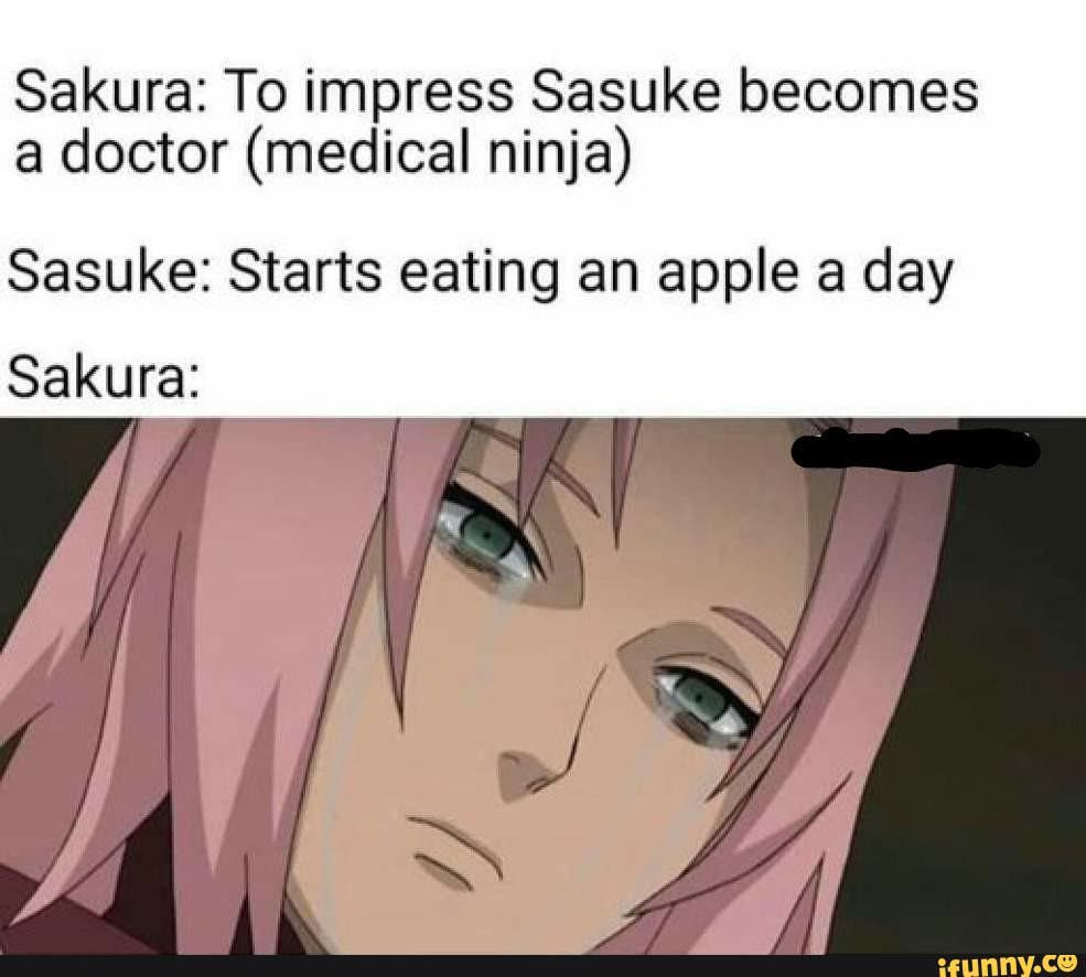 Sakura: To impress Sasuke becomes a doctor (medical ninja) Sasuke ...