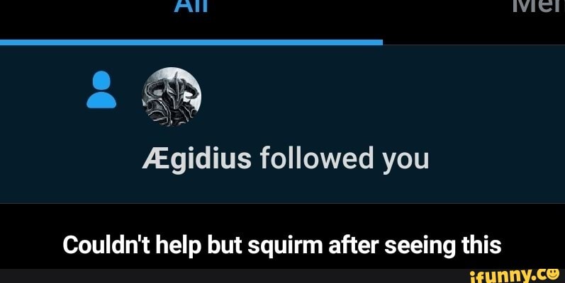 Squirm memes. Best Collection of funny Squirm pictures on iFunny