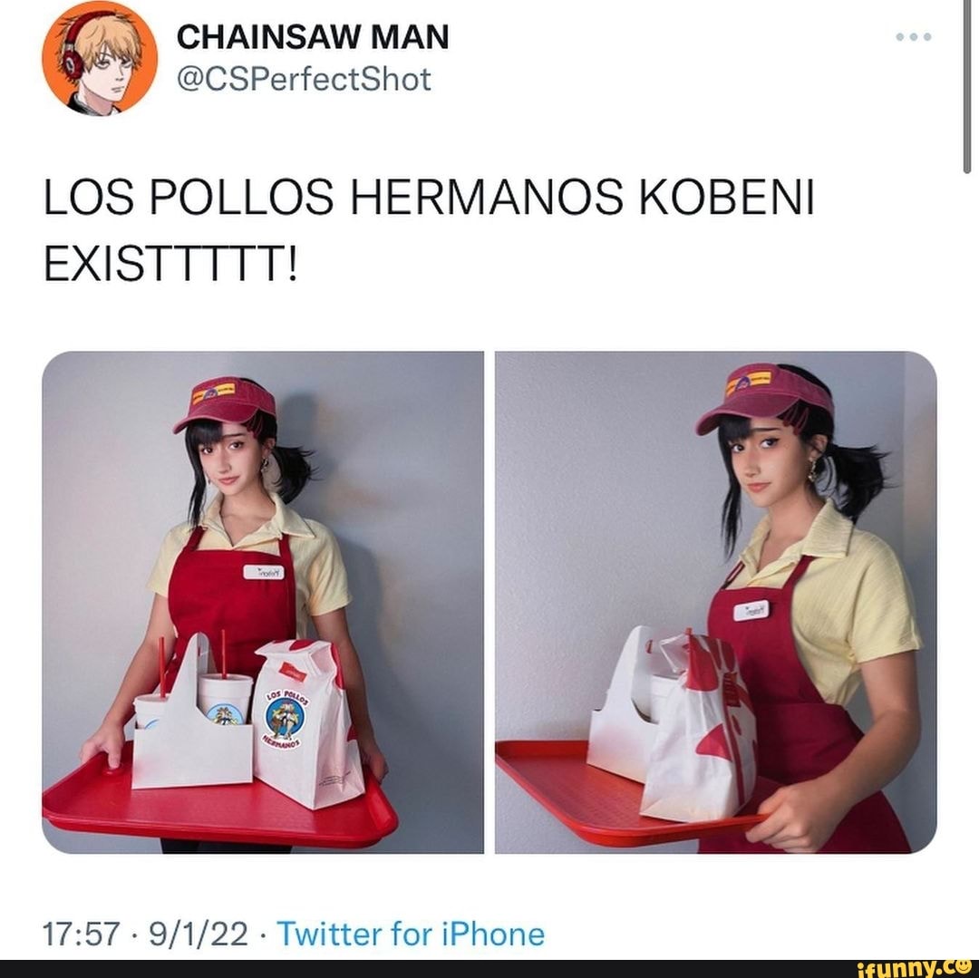 CHAINSAW MAN @CSPerfectShot LOS POLLOS HERMANOS KOBENI EXISTTTTT ...
