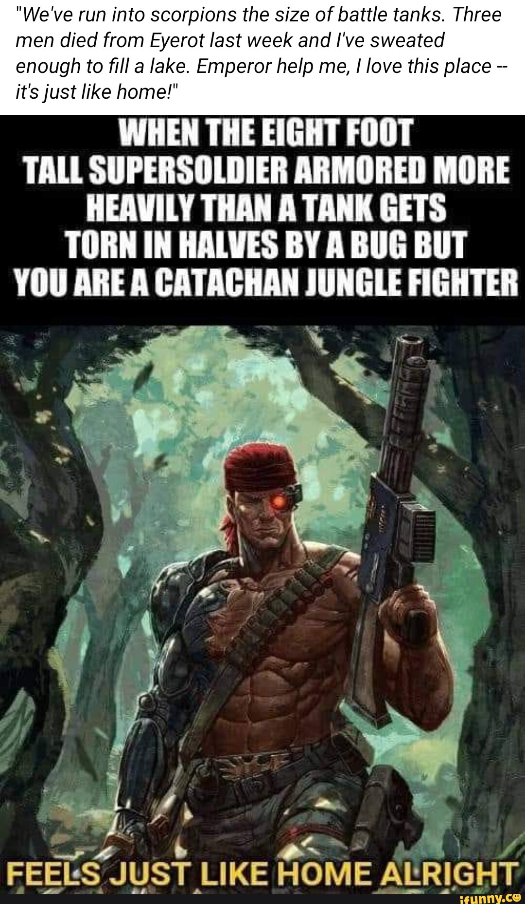 "We've run into scorpions the size of battle tanks. Three men died from ...