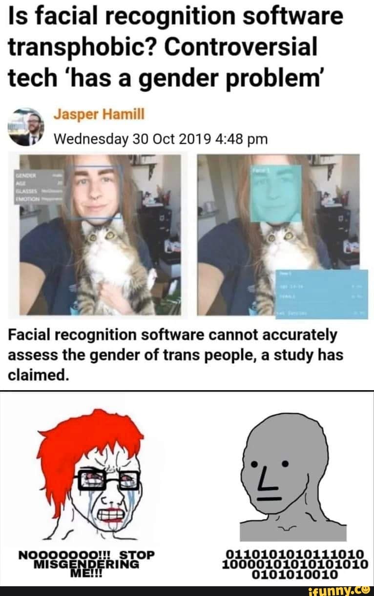 Is facial recognition software transphobic? Controversial tech 'has a ...