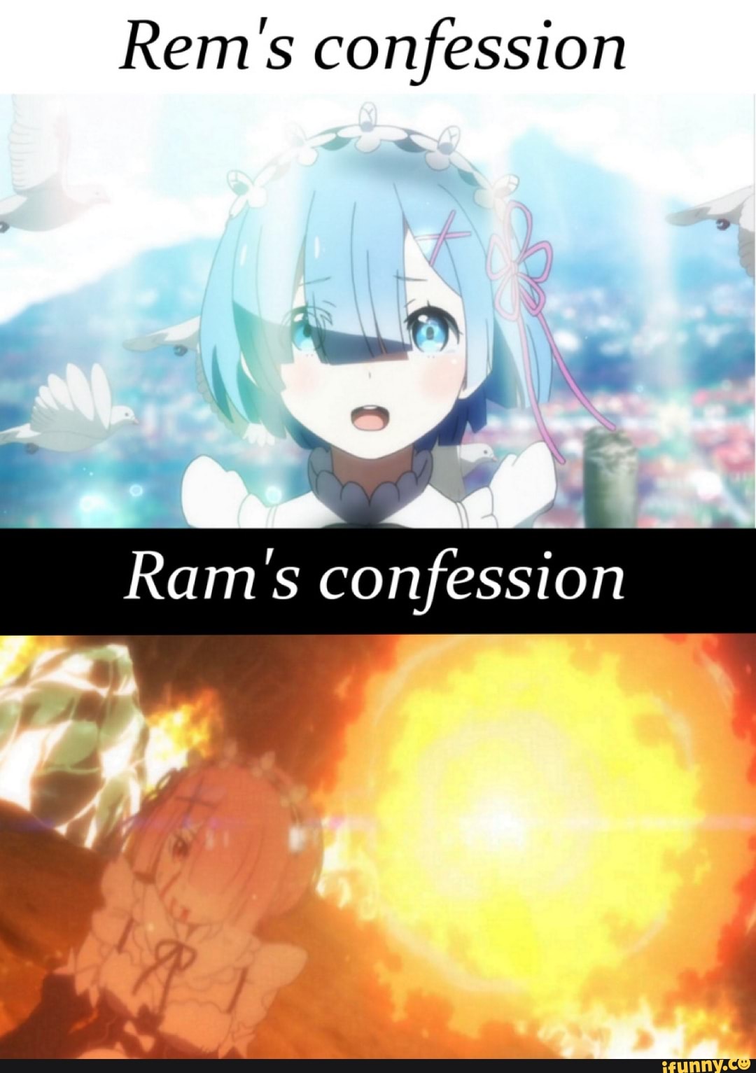 Rem's confession at Ram's confession - iFunny