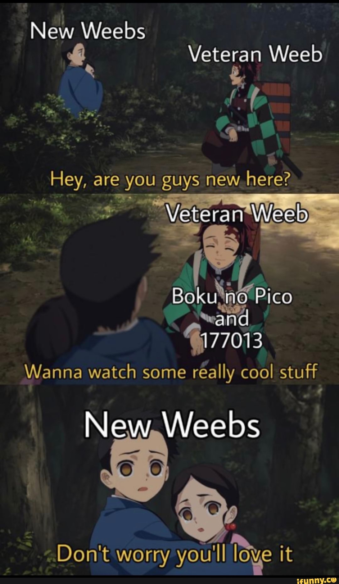New Weebs Veteran Weeb Hey, are you guys new here? Veteran Pico 'wand ...