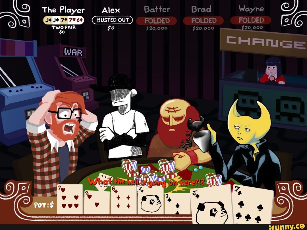 The Alex Player I Batter Brad Wayne FOLDED FOLDED FOLDED TWO PAIR $20,000 $20,000 20,600 CHASE ...