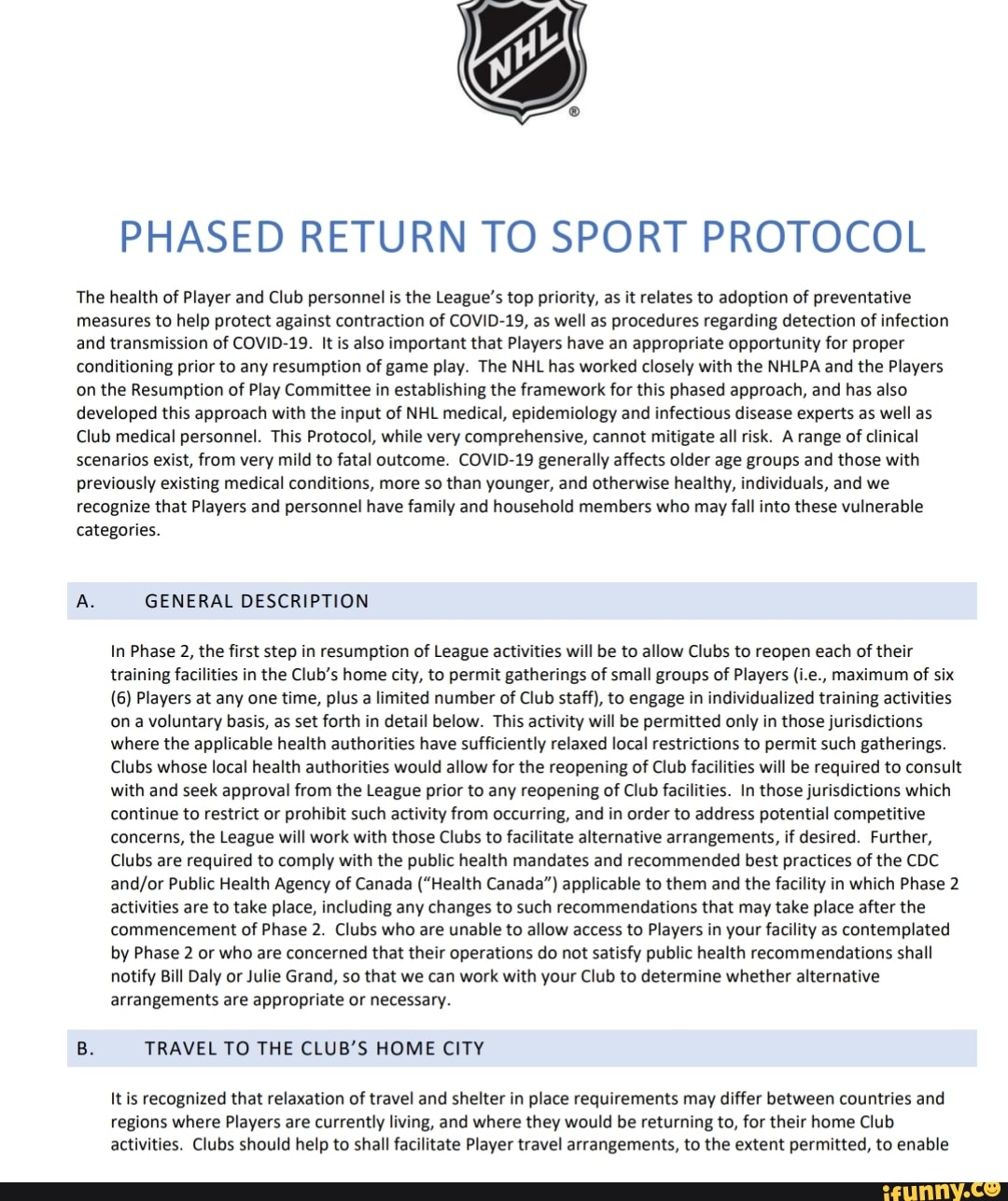 PHASED RETURN TO SPORT PROTOCOL The health of Player and Club personnel ...