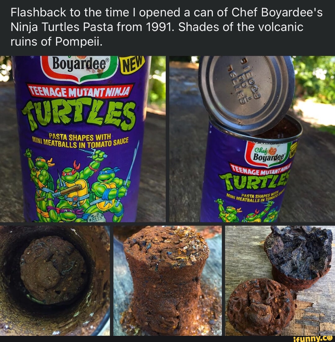 Flashback to the time I opened a can of Chef Boyardee's Ninja Turtles ...