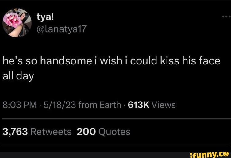 @lanatyai7 he's so handsome i wish i could kiss his face all day PM ...