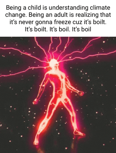 Being a child is understanding climate change. Being an adult is ...