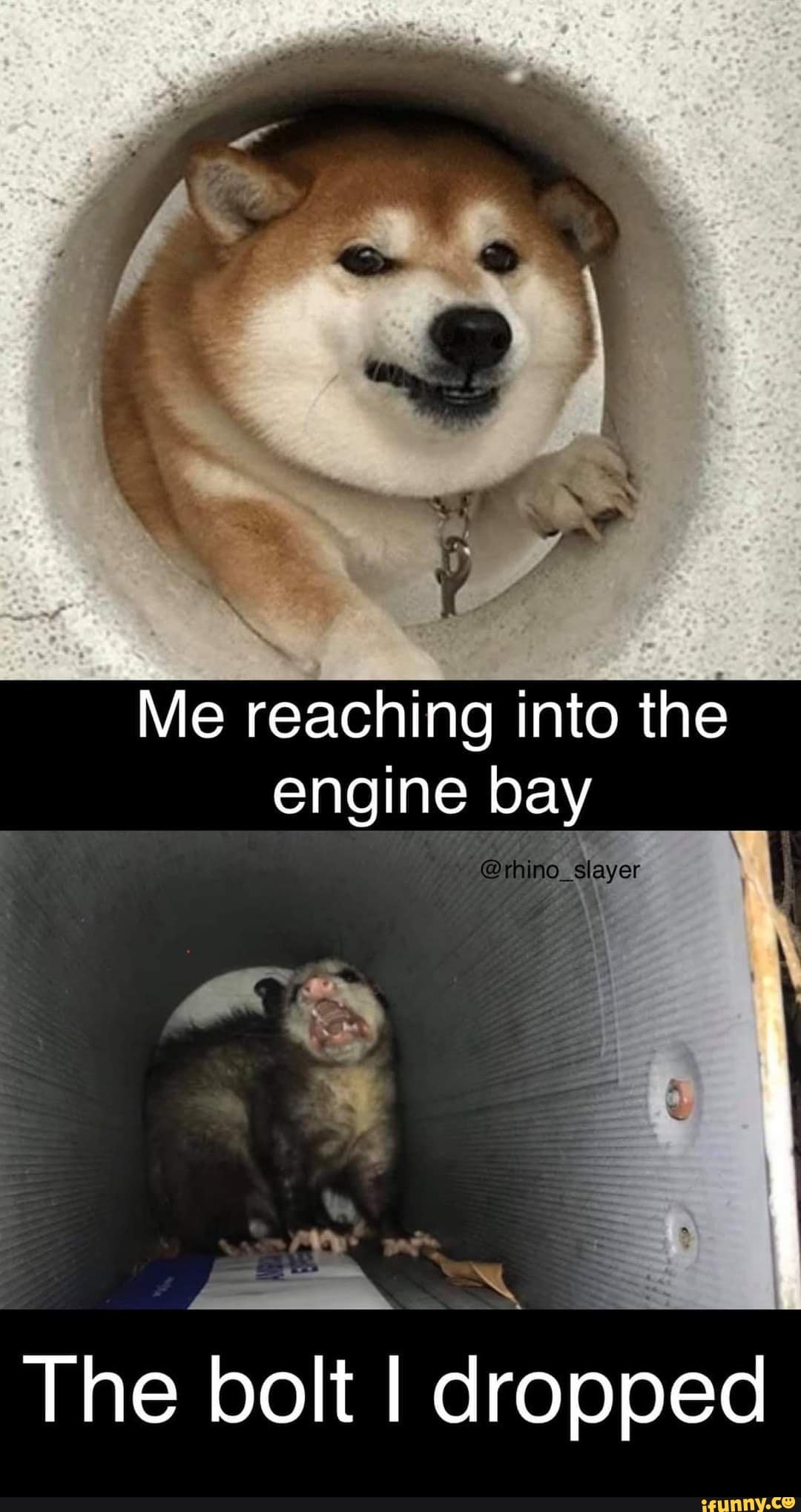 Me reaching into the engine bay The bolt I dropped - iFunny