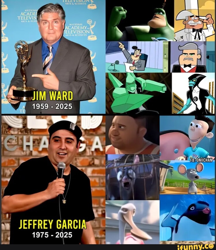 JIM WARD 1959 2025 JEFFREY GARCIA 1975 - 2025 - iFunny