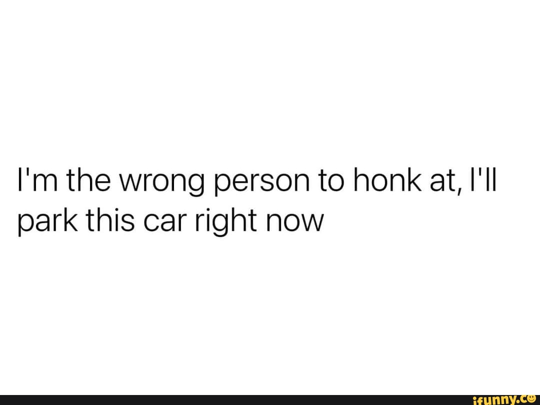 Honk memes. Best Collection of funny Honk pictures on iFunny