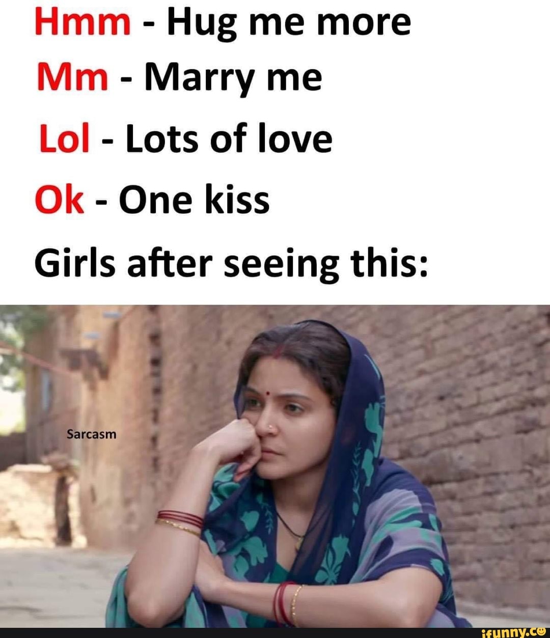 Hmm - Hug me more Mm - Marry me Lol - Lots of love Ok - One kiss Girls ...