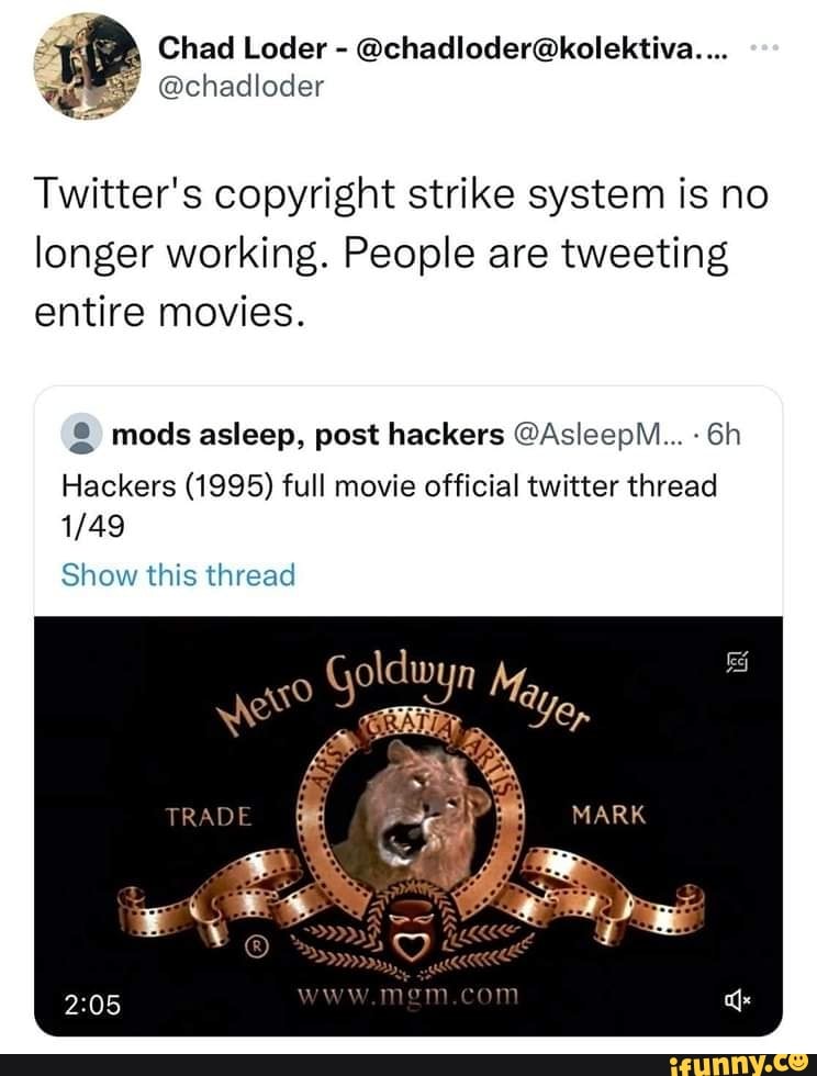 Chad Loder @chadloder Twitter's copyright strike system is no longer ...