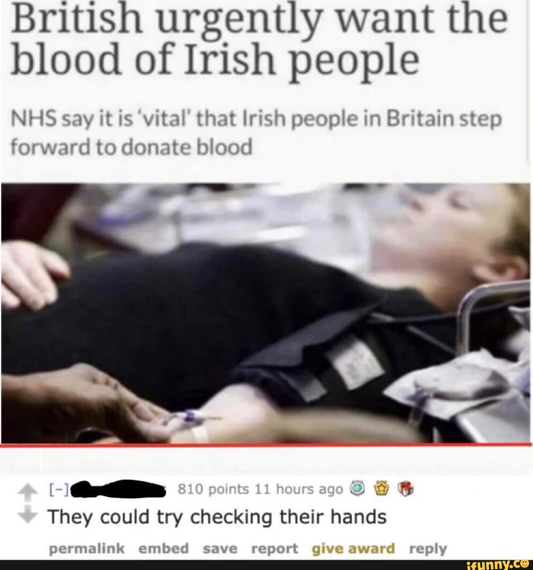 British urgently want the blood of Irish people NHS say it is 'vital ...