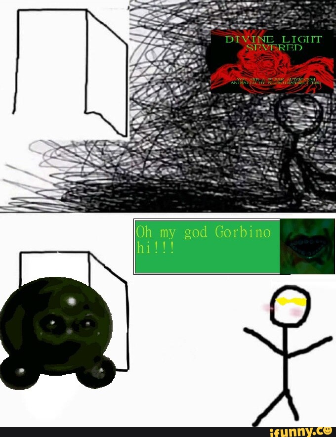 Gorbino memes. Best Collection of funny Gorbino pictures on iFunny