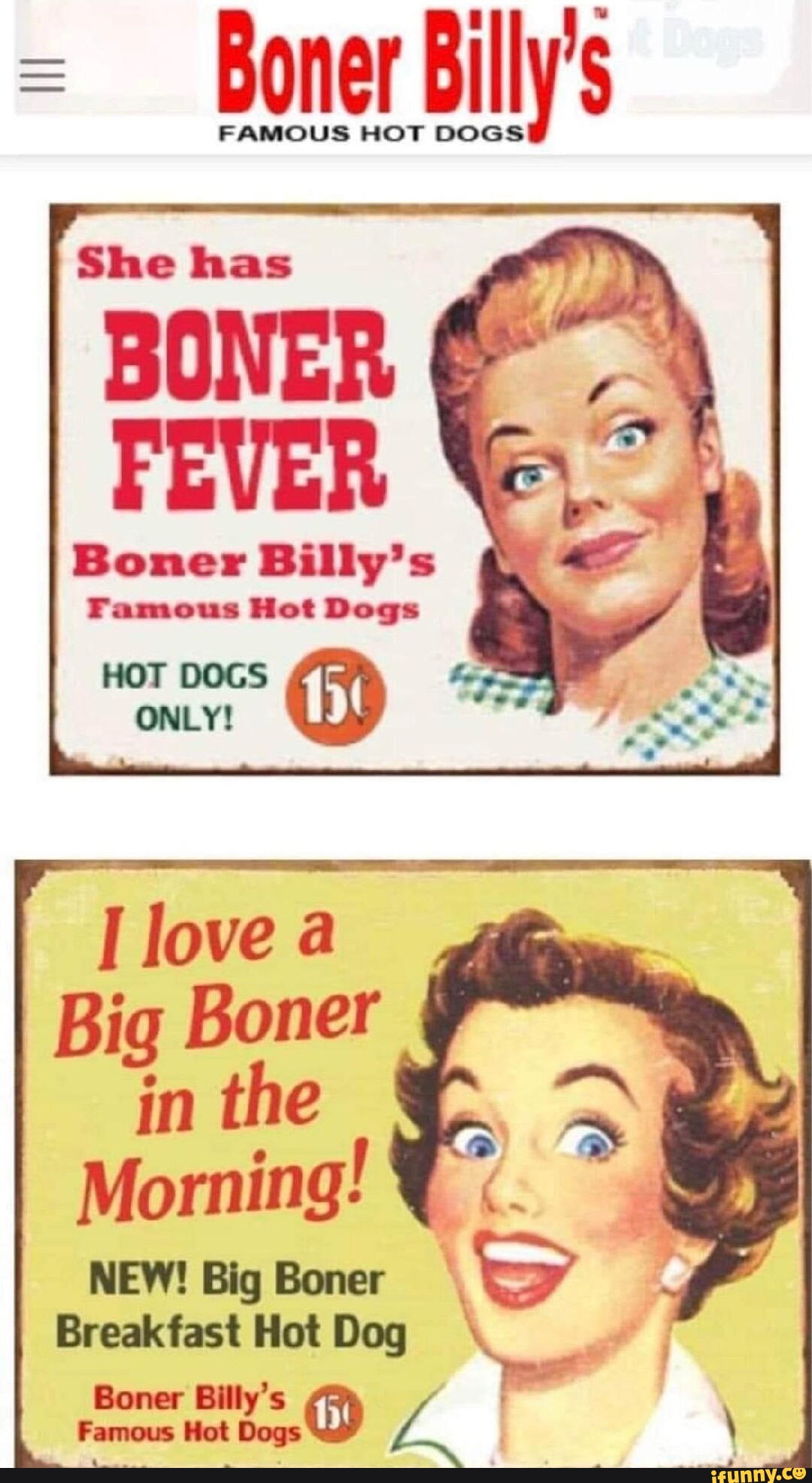= Boner Billy's BONER FEVER Boner Billy's Famous Hot Dogs HOT DOGS I ...
