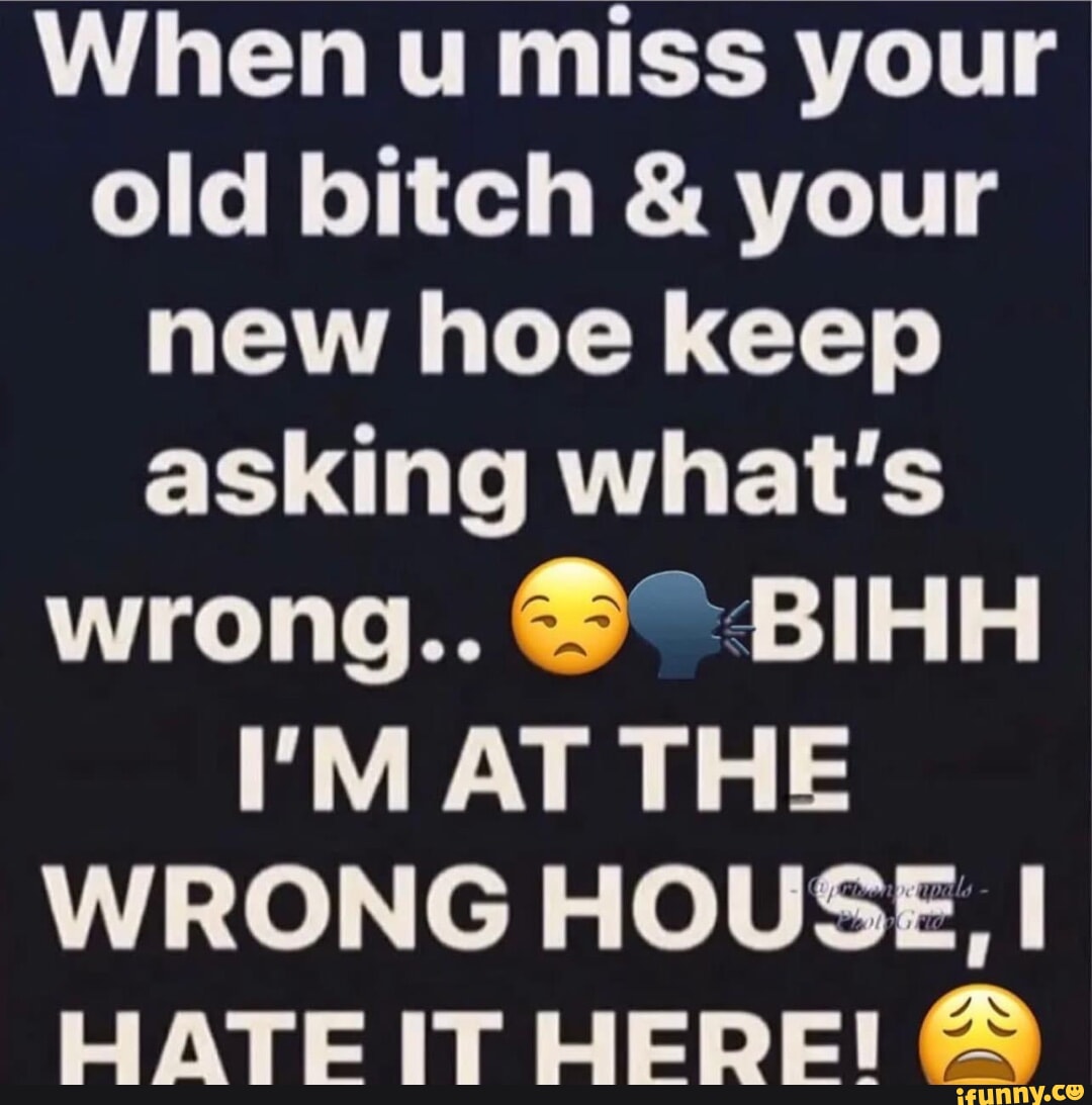 Bihh memes. Best Collection of funny Bihh pictures on iFunny