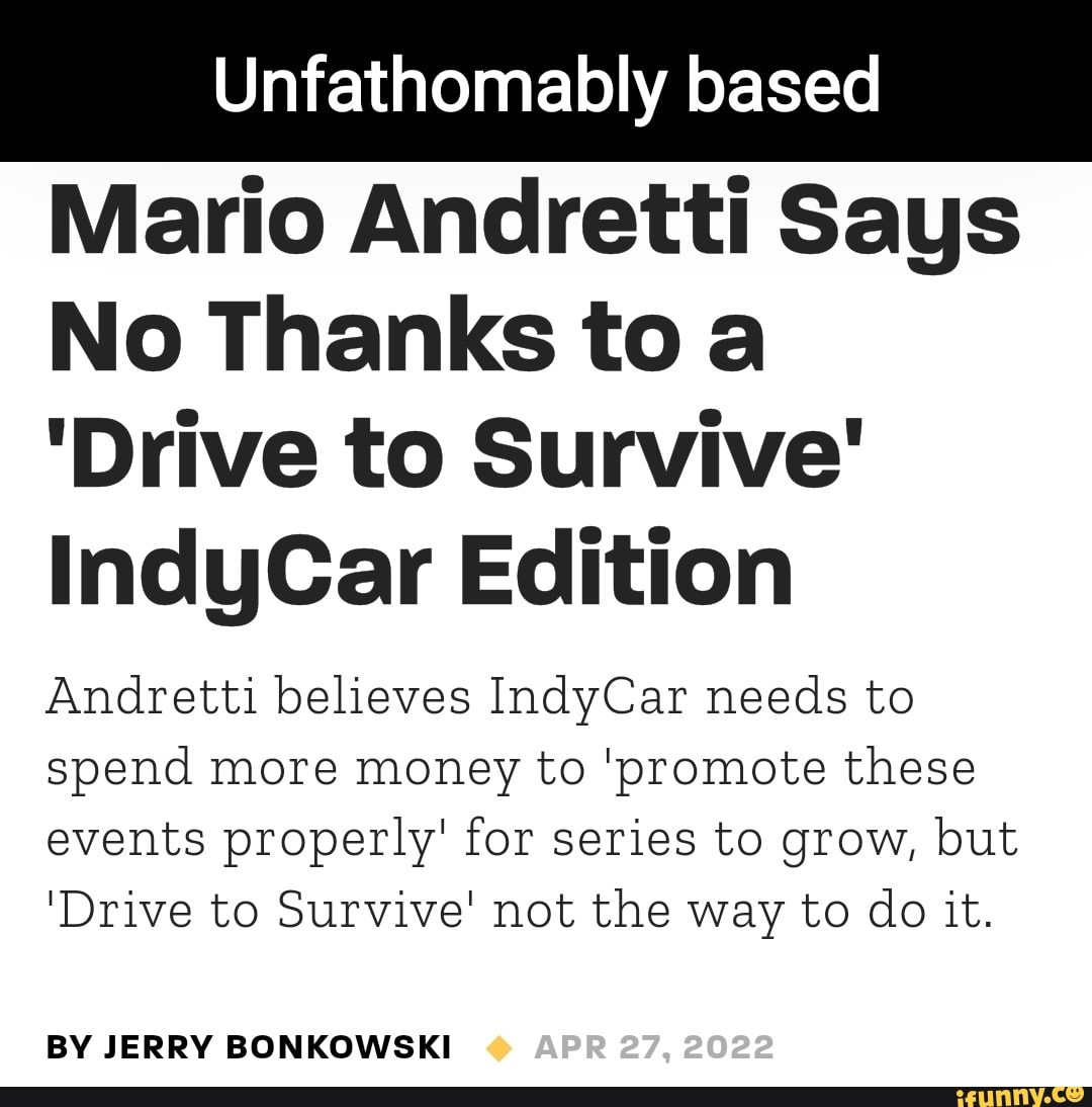 Unfathomably based Mario Andretti Says No Thanks to a 'Drive to Survive ...