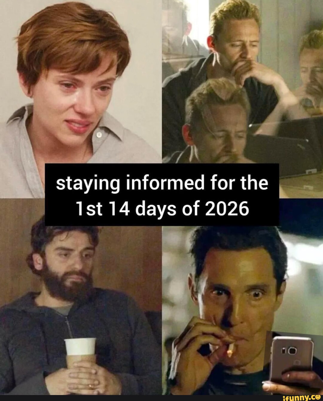 I staying informed for the Tst 14 days of 2026 - iFunny