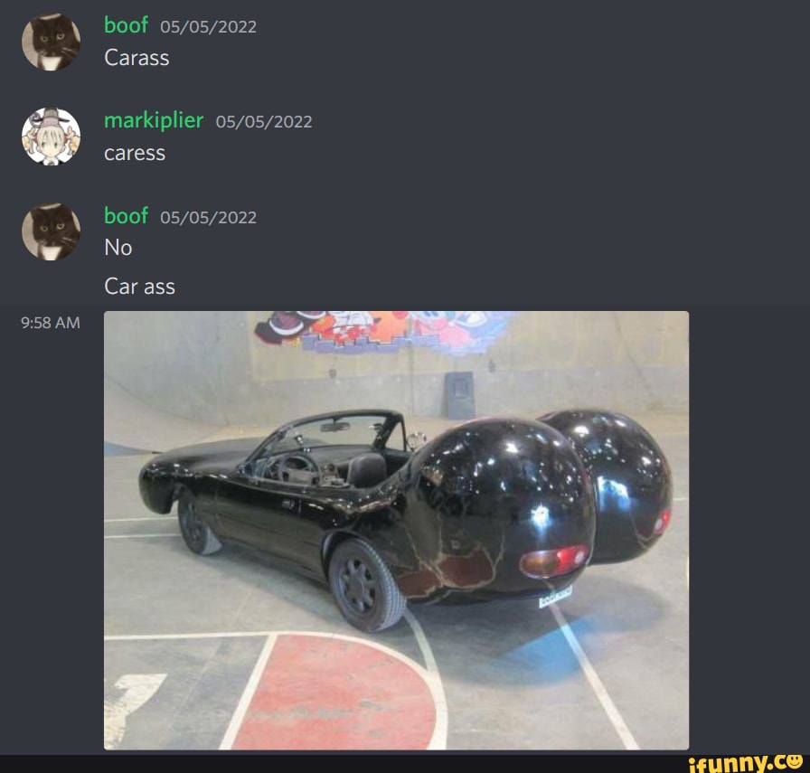 Boof 2022 Carass markiplier caress \ boof os os 2022 No Car ass AM - iFunny