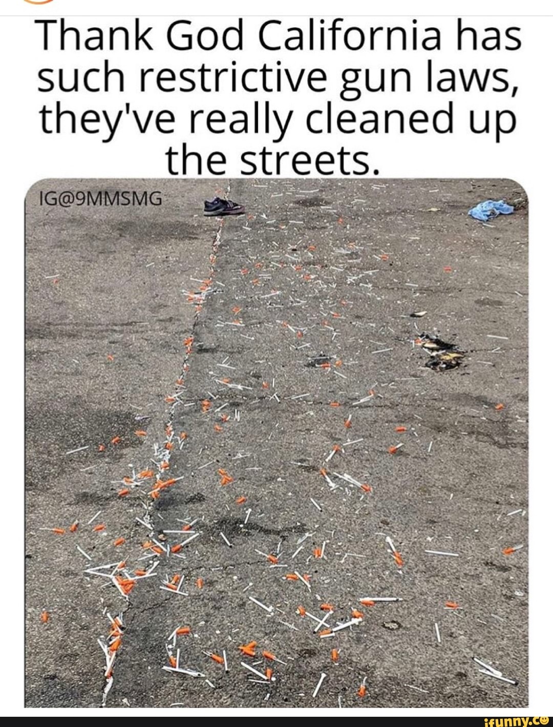 Thank God California has such restrictive gun laws, they've really ...