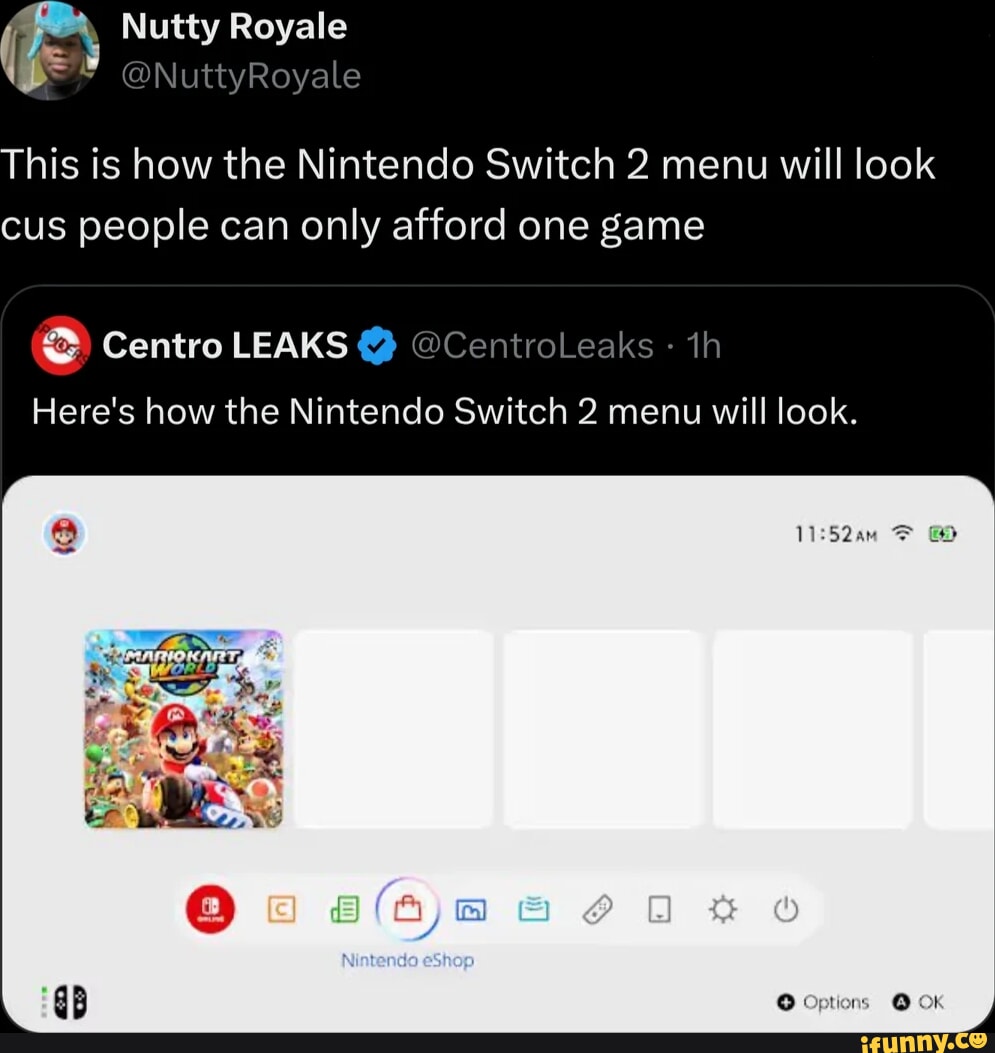 Nutty Royale @NuttyRoyale This is how the Nintendo Switch 2 menu will ...