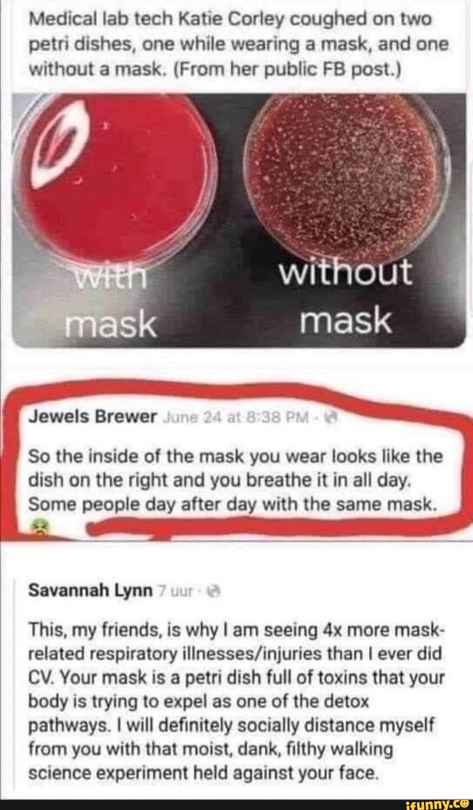 Medical lab tech Katie Corley coughed on two petri dishes, one while ...