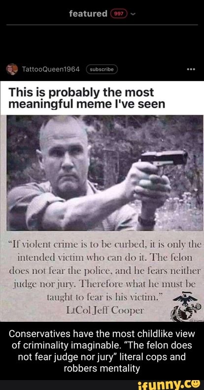 Featured @ am (subscribe This is probably the most meaningful meme I've ...