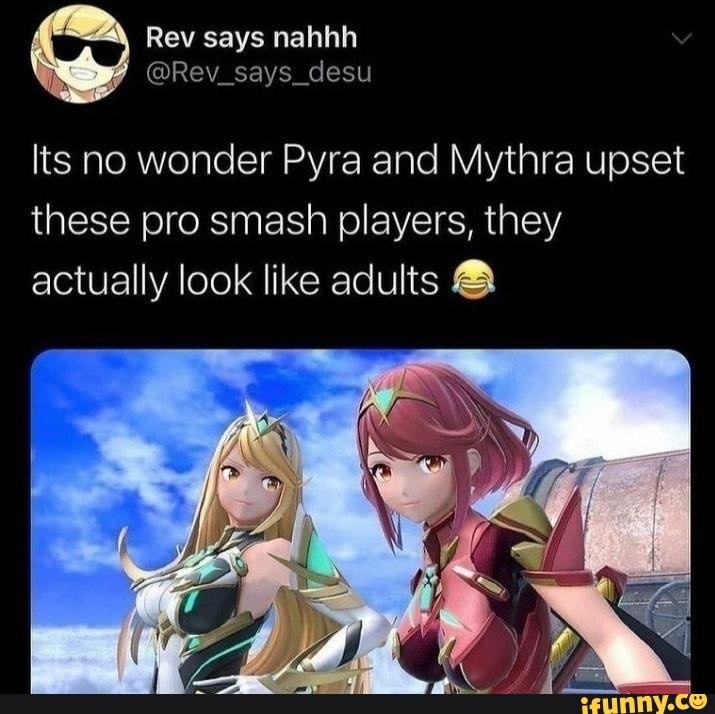 Rev says nahhh (Rev says desu Its no wonder Pyra and Mythra upset these ...