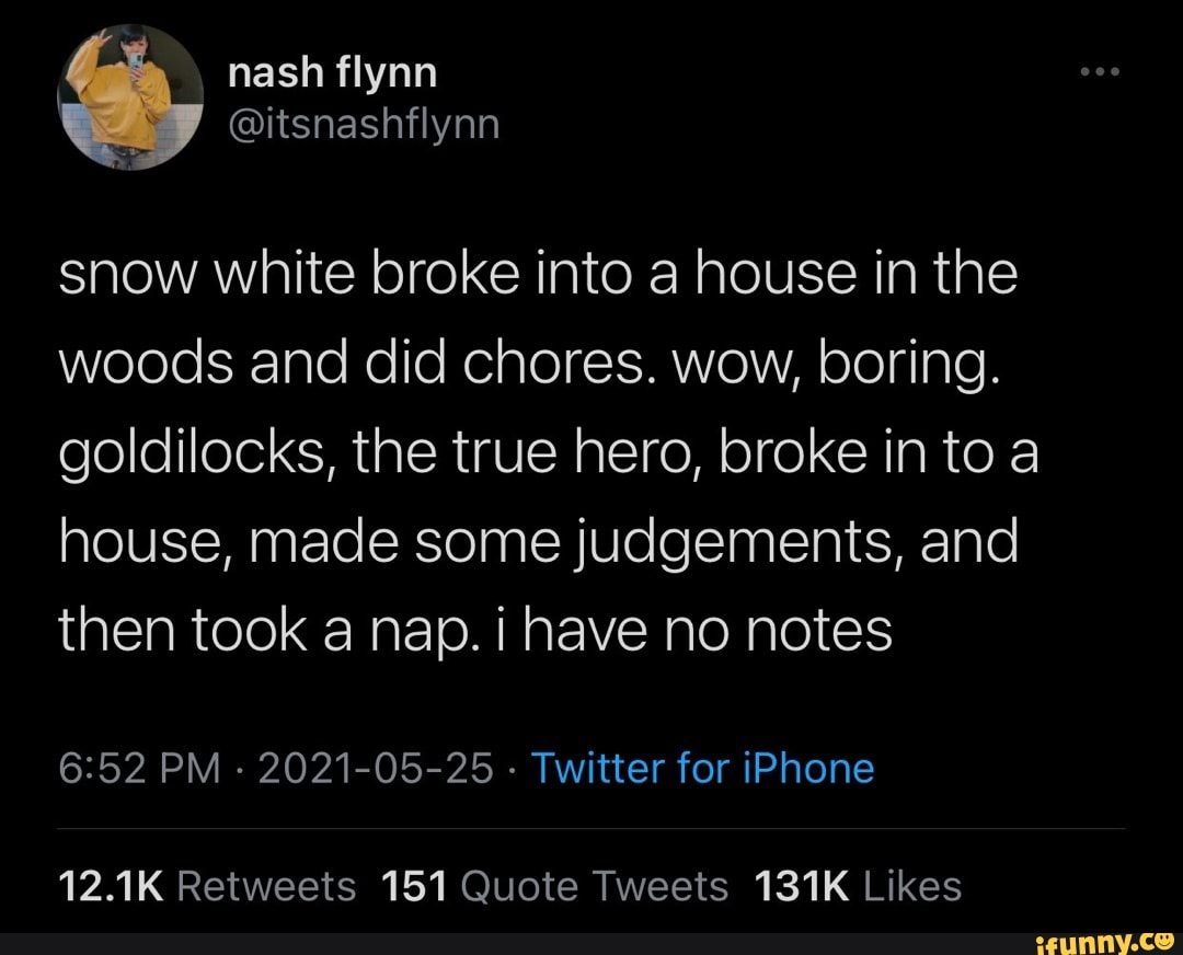 Nash flynn itsnashflynn snow white broke into a house in the woods and ...