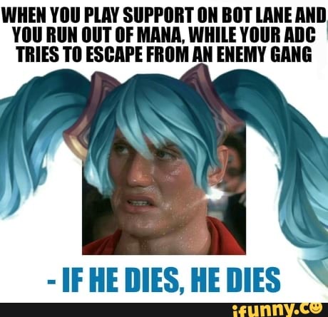 Botlane memes. Best Collection of funny Botlane pictures on iFunny