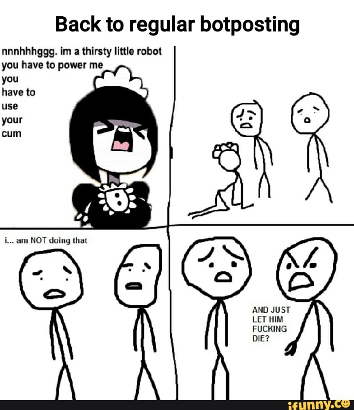 Botposting memes. Best Collection of funny Botposting pictures on iFunny