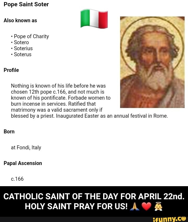 Pope Saint Soter Also known as Pope of Charity + Sotero + Soterius ...